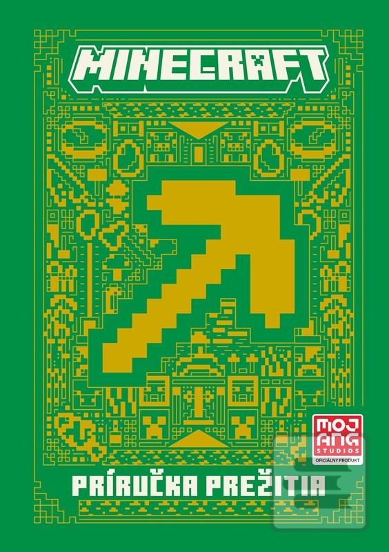 Minecraft - Príručka prežitia - Kolektiv Kniha | kníhkupectvo Literama.sk