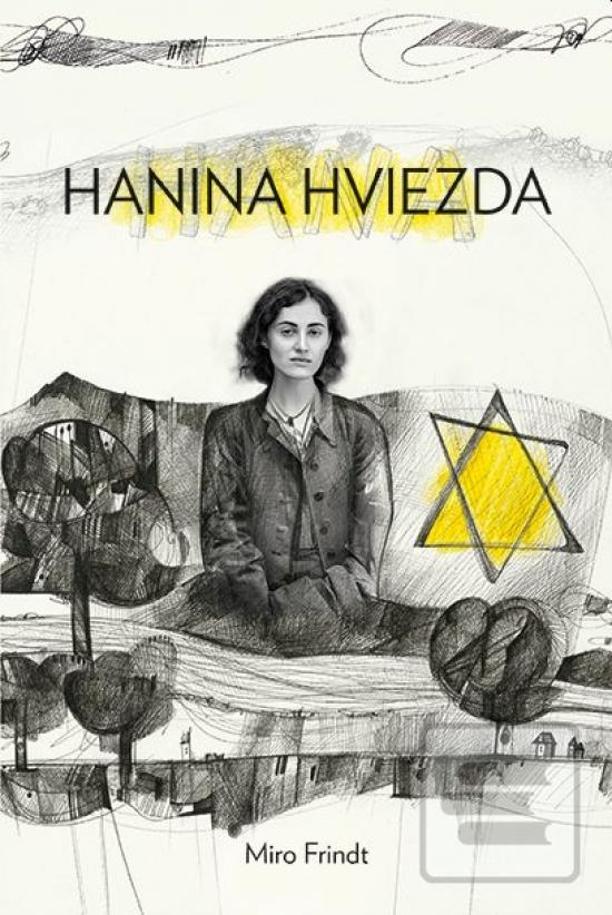 Hanina hviezda - Miroslav Frindt Kniha | kníhkupectvo Literama.sk
