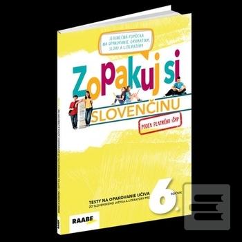 Kniha Zopakuj si slovenčinu - 6. ročník Testy na opakovanie učiva pre 6 ...