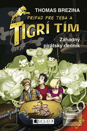 Tigrí tím - Záhadný pirátsky denník Prípad pre teba a Tigrí tím 6 ...