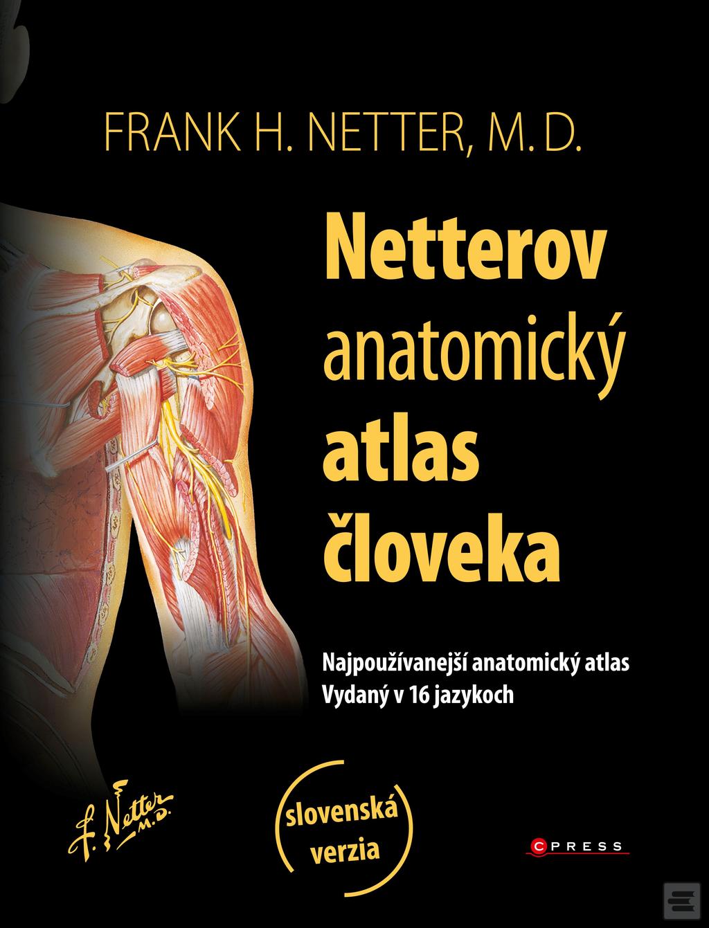 Netterov anatomický atlas človeka - Frank H. Netter Kniha ...