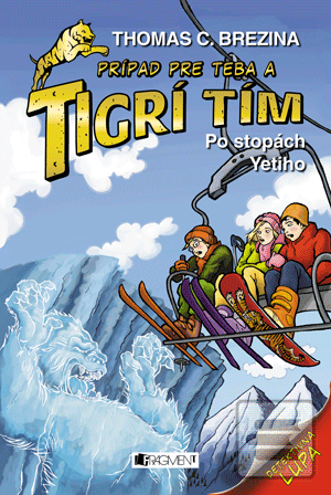 Tigrí tím - Po stopách yetiho Prípad pre teba a Tigrí tím 22 - Thomas C ...